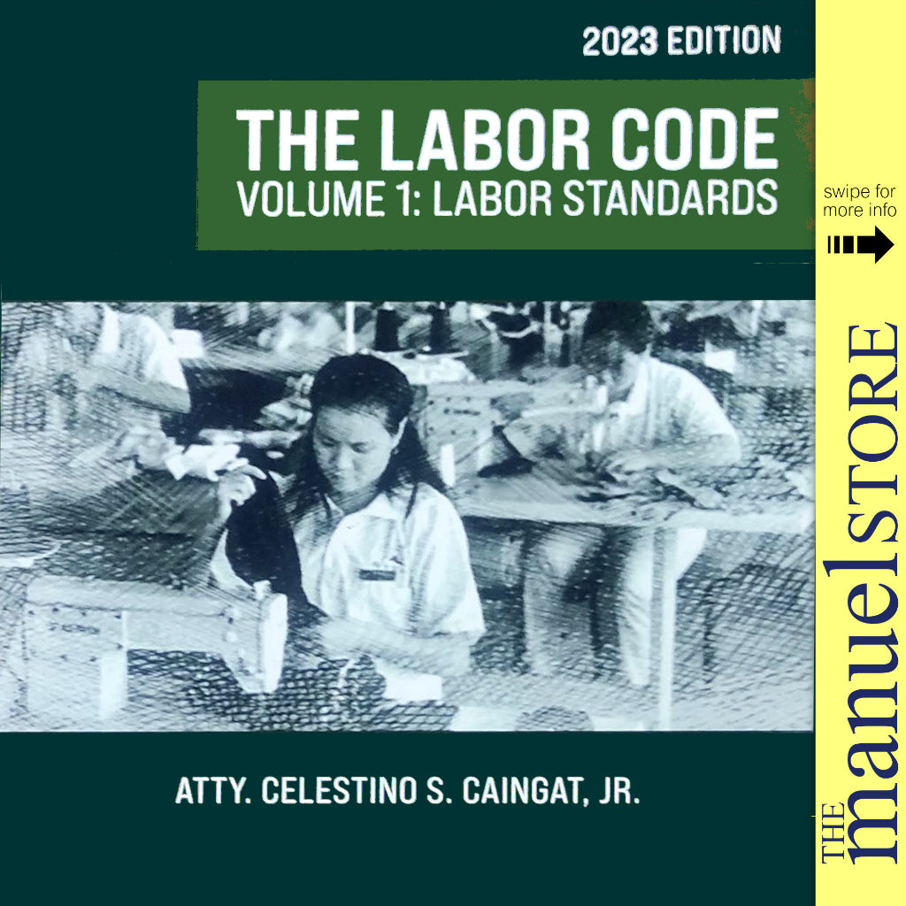 Caingat Vol. 1 (2023) - Labor Standards - The Labor Code - Volume I On ...