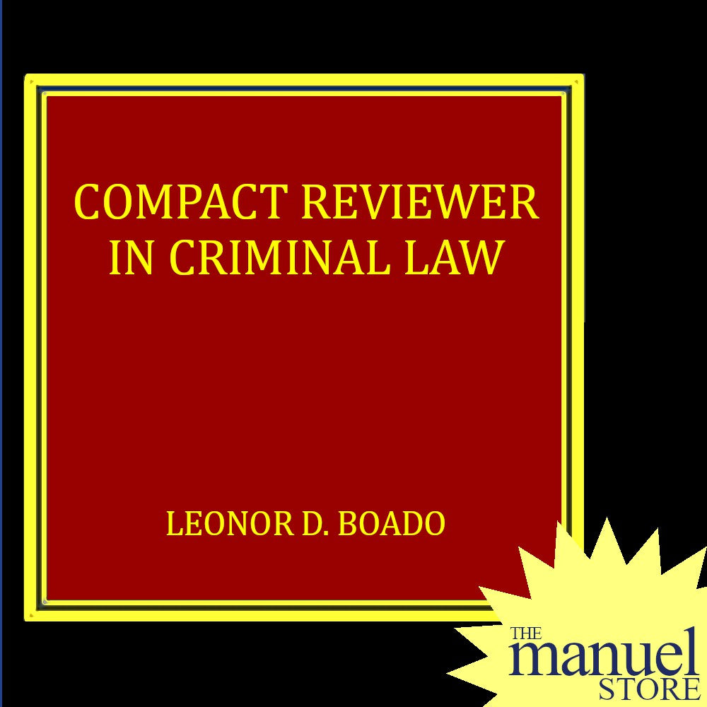 Boado (2023) - Compact Reviewer in Criminal Law – themanuelstore