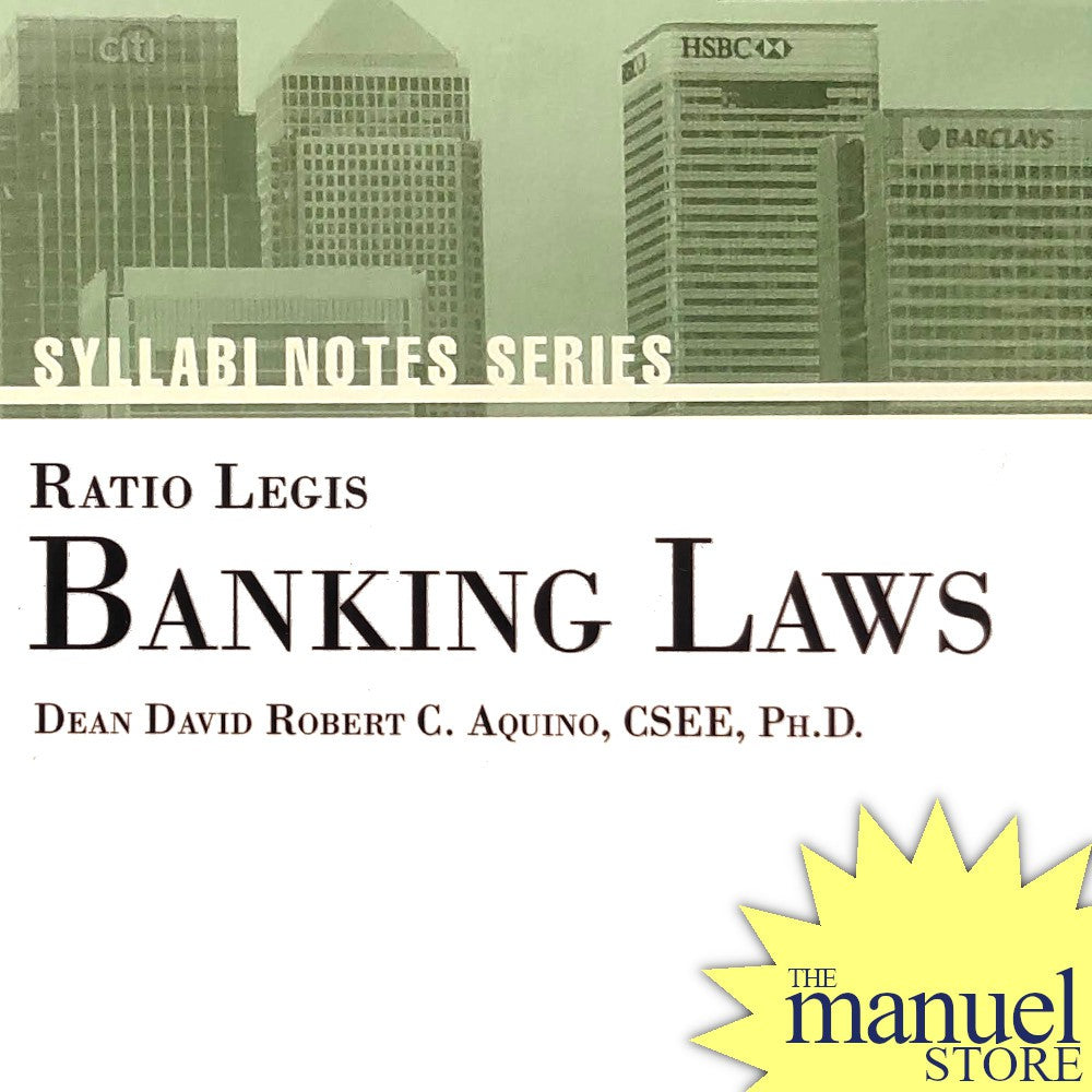 D.R. Aquino (2021) - Banking Laws: Ratio Legis: Syllabi Notes Series ...