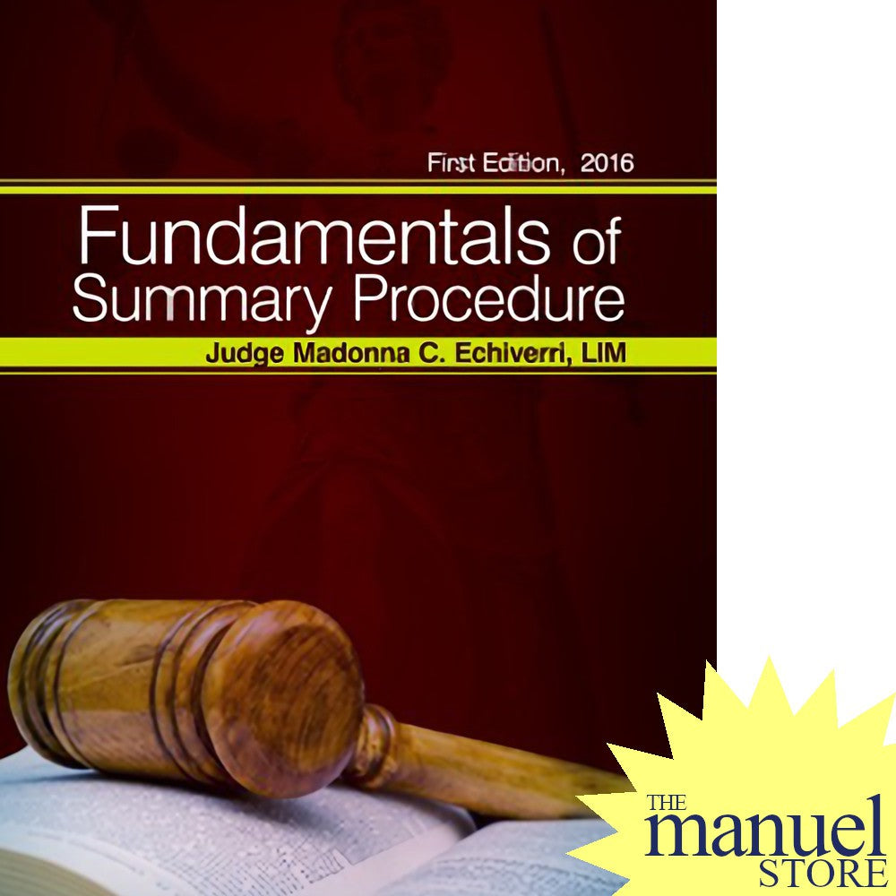 Echiverri (2016) - Summary Procedure - Fundamentals of - Remedial Law – themanuelstore