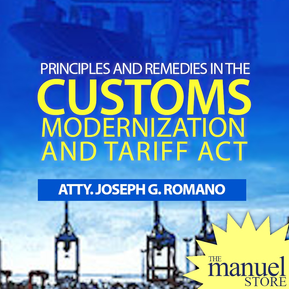 Romano (2016) - Customs Modernization and Tariff Act (CMTA), Principle ...