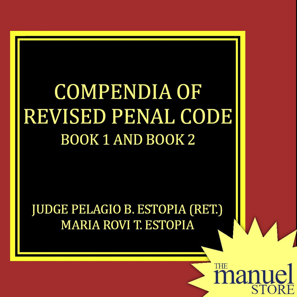 Estopia (2015) - Revised Penal Code, Compendia of: Book 1 and Book 2 - – themanuelstore