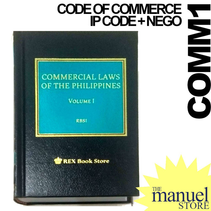 Codal (Rex) (2024) - Vol. 1 Commercial Laws - Code of Commerce, Negoti ...