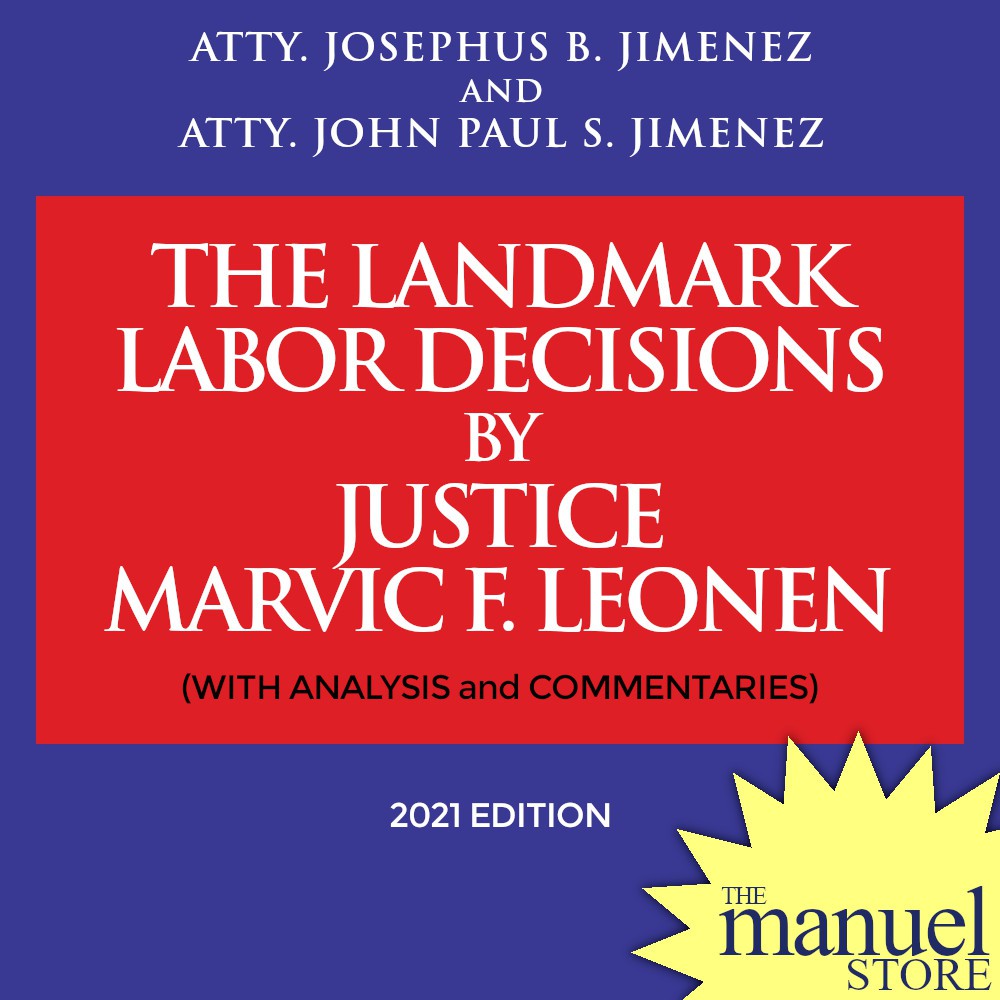Jimenez (2021) - Landmark Labor Decisions by Justice Marvic Leonen ...