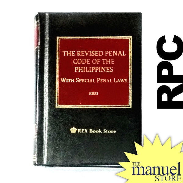 Codal (Rex) (2023) - Revised Penal Code (RPC) of the Philippines with ...